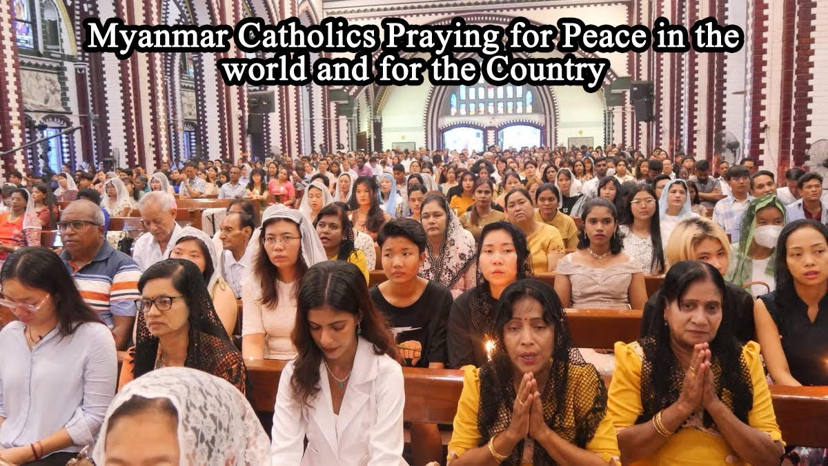 Myanmar bishops call for day of prayer, fasting amid global conflicts ...